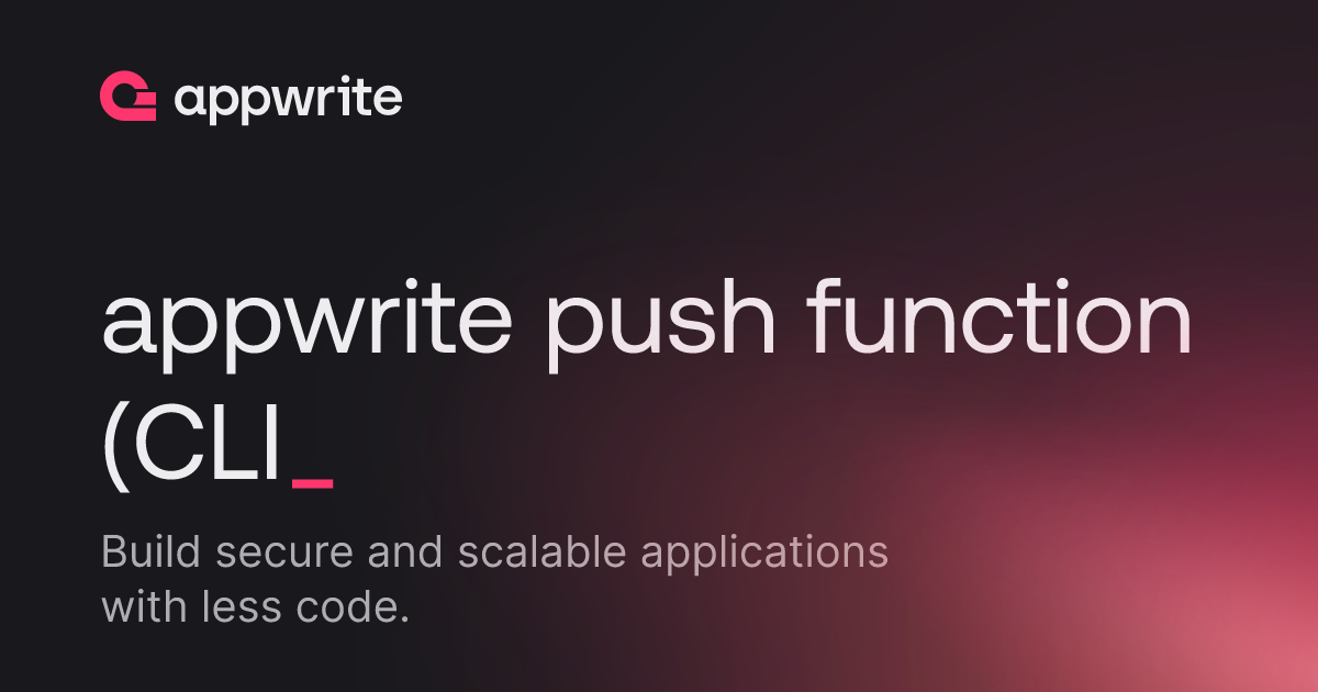 Appwrite Push Function Cli Does Not Work Properly Threads Appwrite 9115